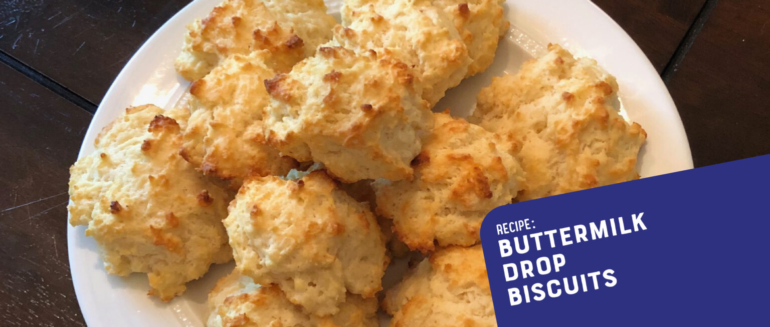 Buttermilk Drop Biscuits – Always Save®