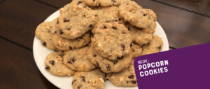 Popcorn Cookies – Always Save®
